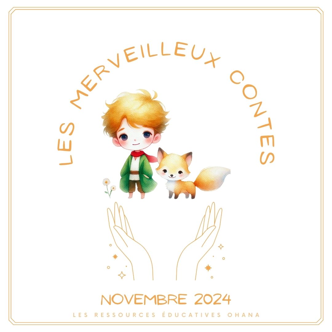 Novembre 2024 - Les merveilleux contes - Ressources Ohana