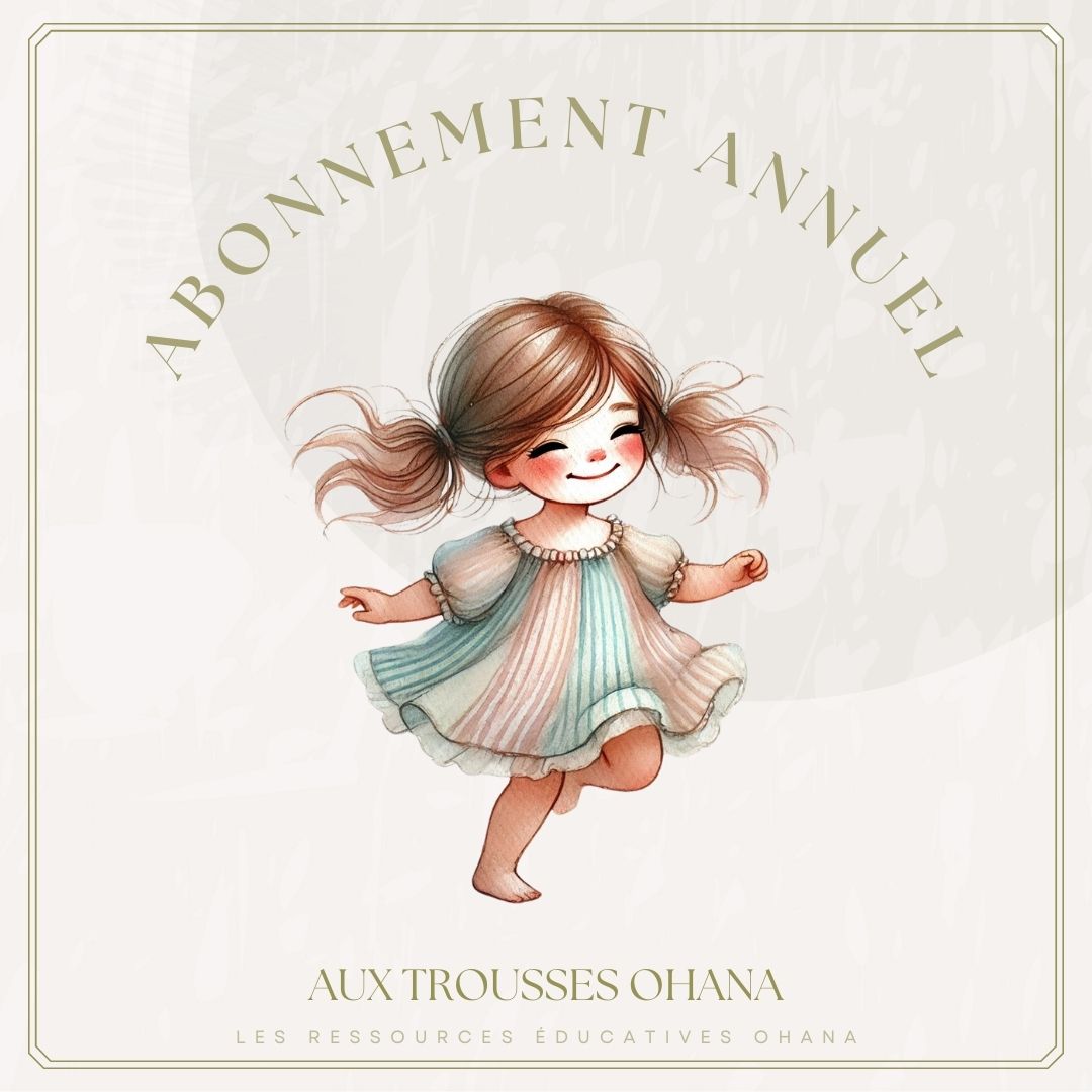 Abonnement annuel aux trousses - Ressources Ohana
